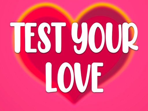 Test Your Love - Y8 Games